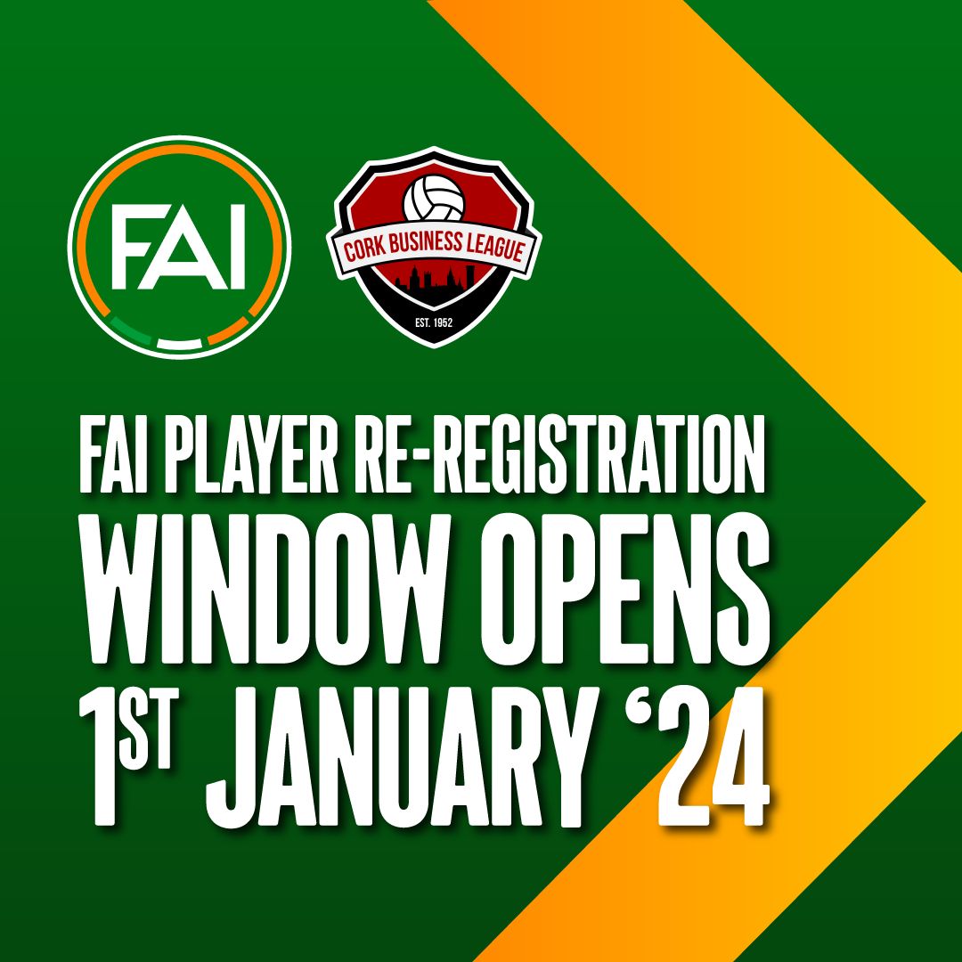 FAI Player Re-Registration Window Opens 1st January 2024 – Cork ...